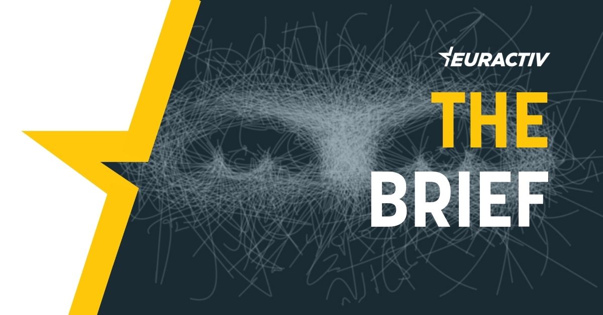 The Brief - Big brother is watching you (again) | Euractiv