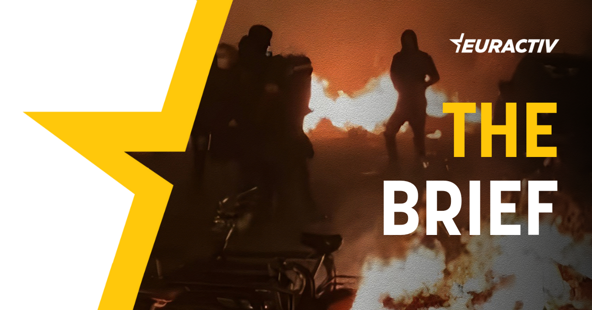 The Brief — Get your act together, France | Euractiv